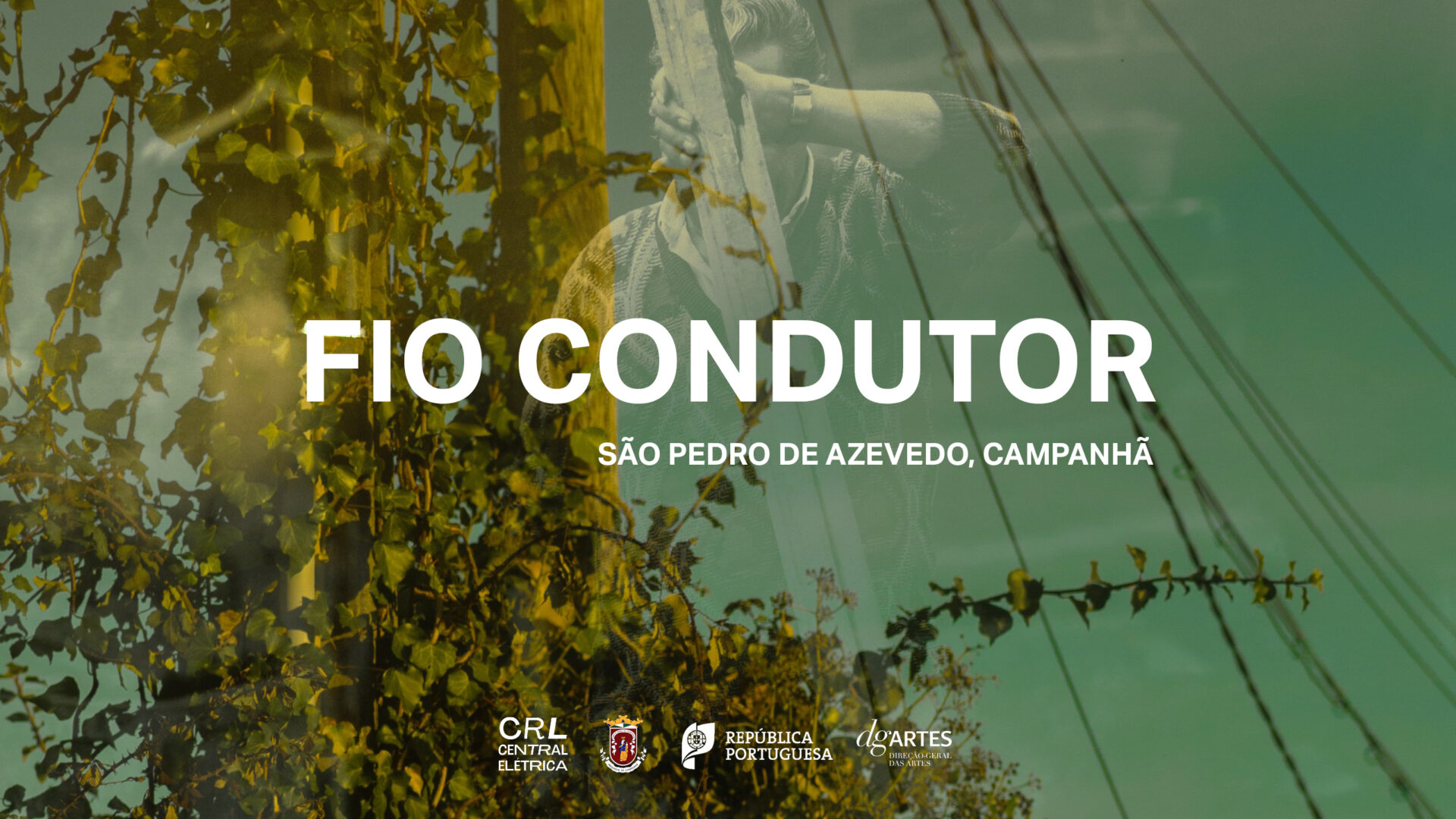 Fio Condutor | 18 outubro, São Pedro, Campanhã | crl - central elétrica